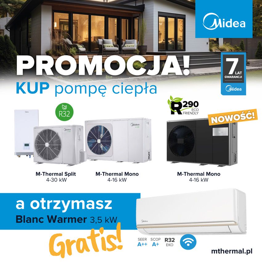 Nowa promocja Midea - klimatyzator Midea Blanc Warmer 3,5 kW gratis ...